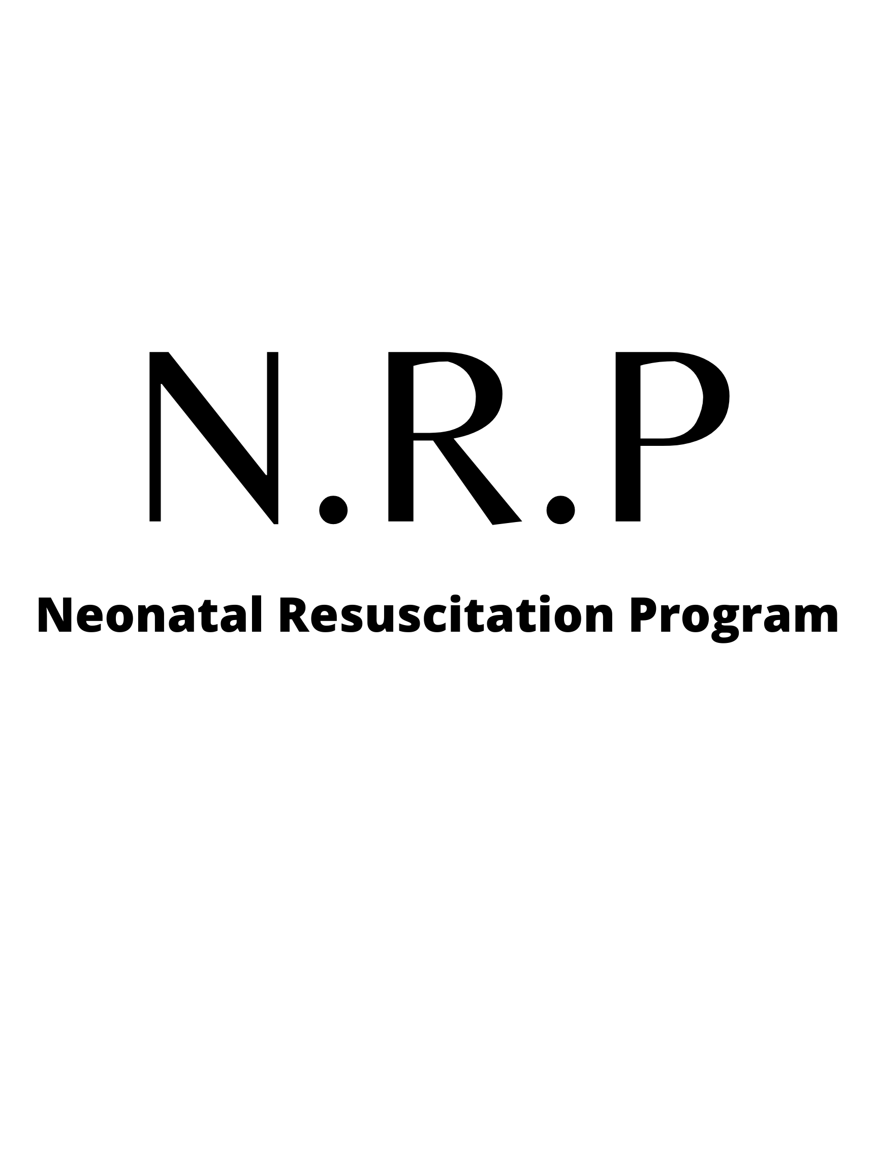 Neonatal Resuscitation Program Class in person class only(Skill sessio ...